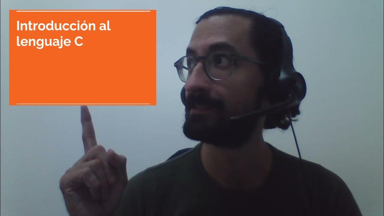 Introducción al lenguaje C - YouTube