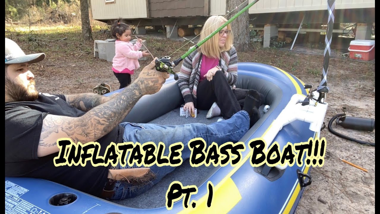 Inflatable Bass Boat!!! Pt 1 - YouTube