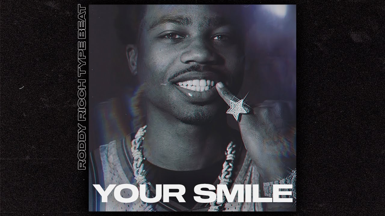 Roddy Ricch Type Beat x Rod Wave Type Beat - "Your Smile" | Free Type ...