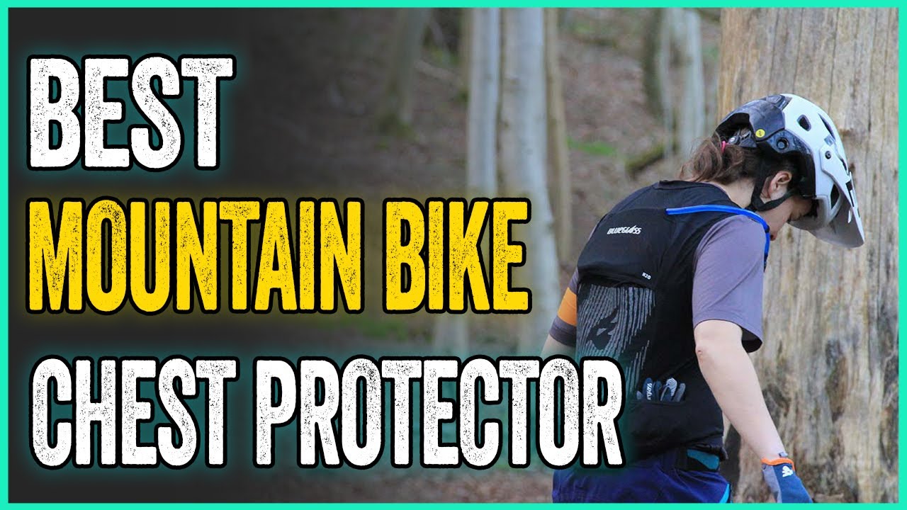 Best Mountain Bike Chest Protector : For Gravity To Trail Riders - YouTube