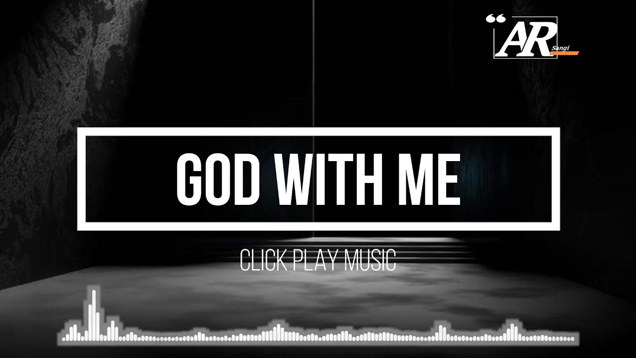 God With Me - YouTube