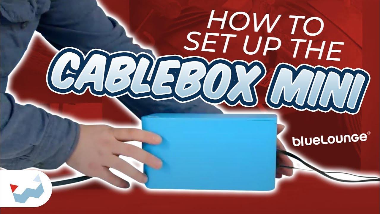 How to Set Up the Bluelounge® CableBox Mini - YouTube