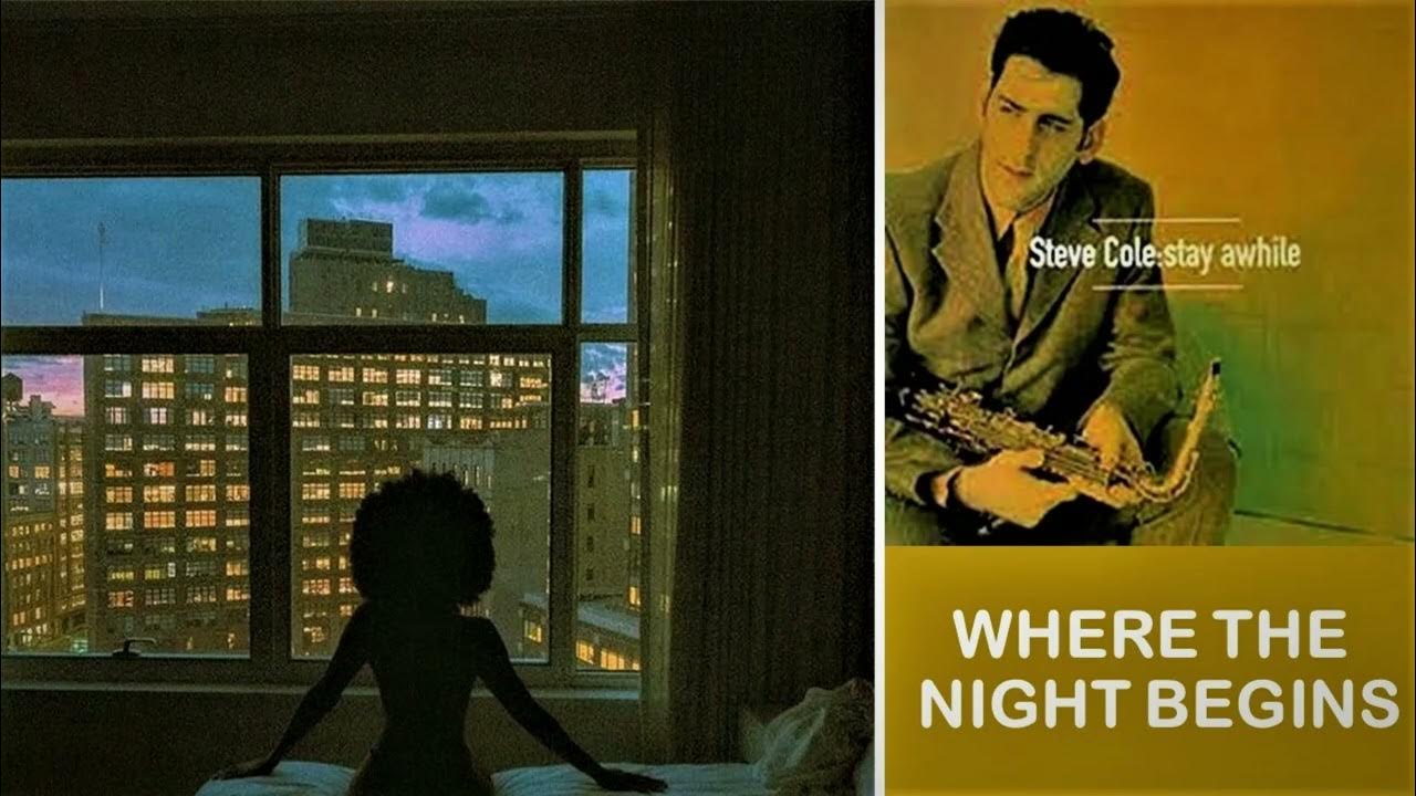 STEVE COLE - Where The Night Begins - 1998 - YouTube