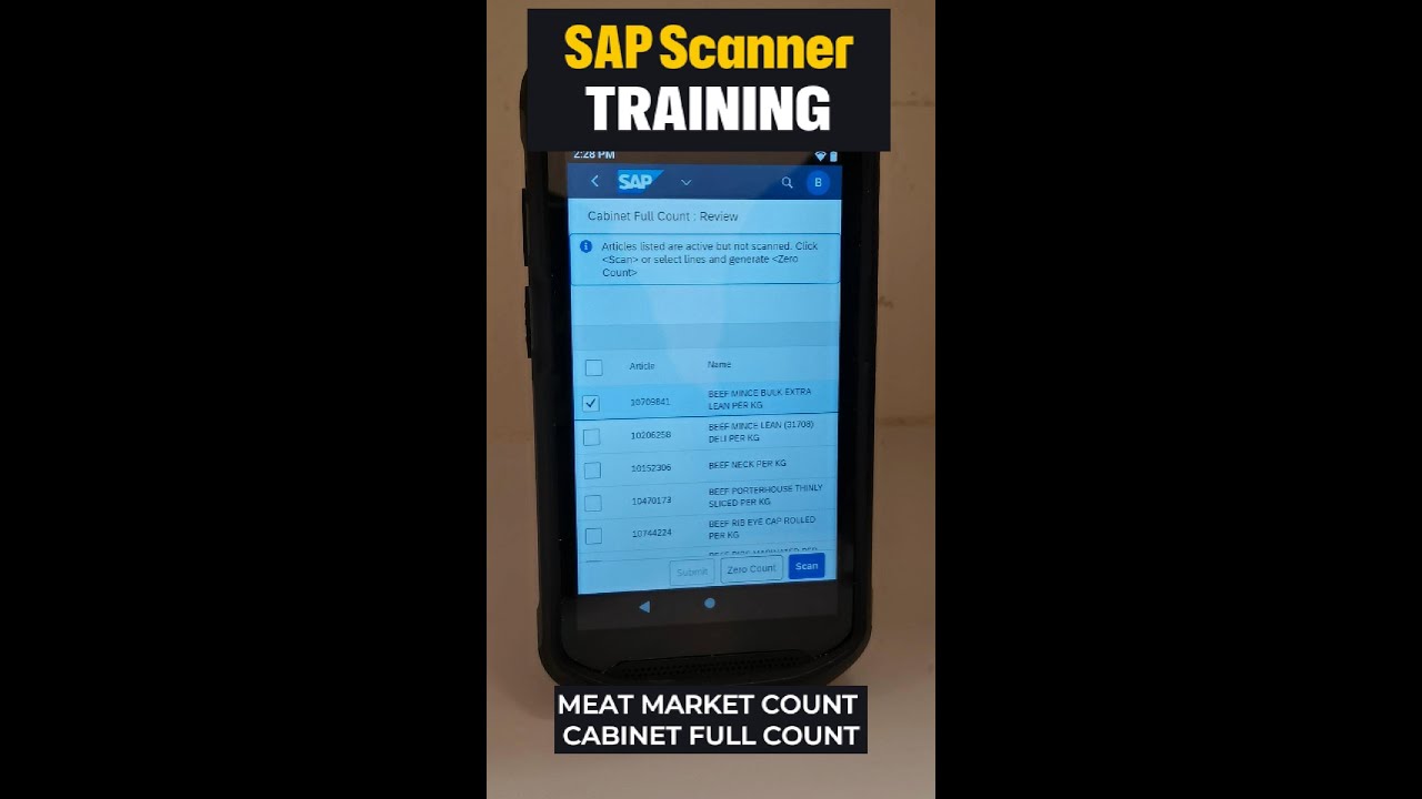 PT5 - Cabinet Full Count - Meat Market Count - SAP Scanner Training ...