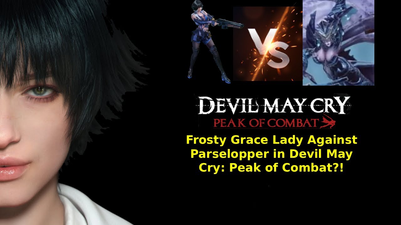 Devil May Cry: Peak of Combat - Frosty Grace Lady Against Parselopper ...