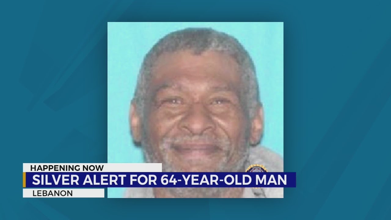 Tbi Silver Alert Issued For Missing Man From Lebanon Youtube