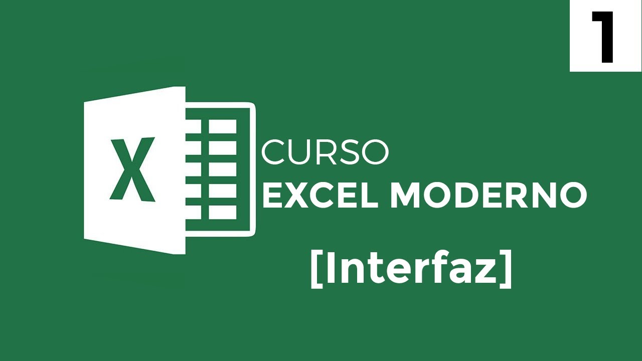 1-🆕 Curso de Excel Moderno - Interfaz 🏽👉🏾 curso completo de excel 2020 ...