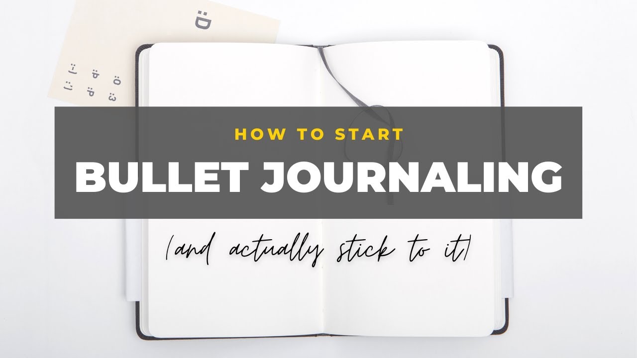 Guide to start a Bullet Journal (where most people get STUCK) - YouTube