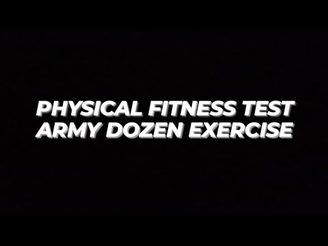 ARMY DOZEN EXERCISE (PFT-WEEK 3 DAY 4) - YouTube