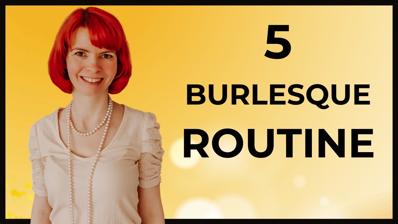 Mini BURLESQUE DANCE Sequence for beginners - Burlesque Dance Tutorial ...