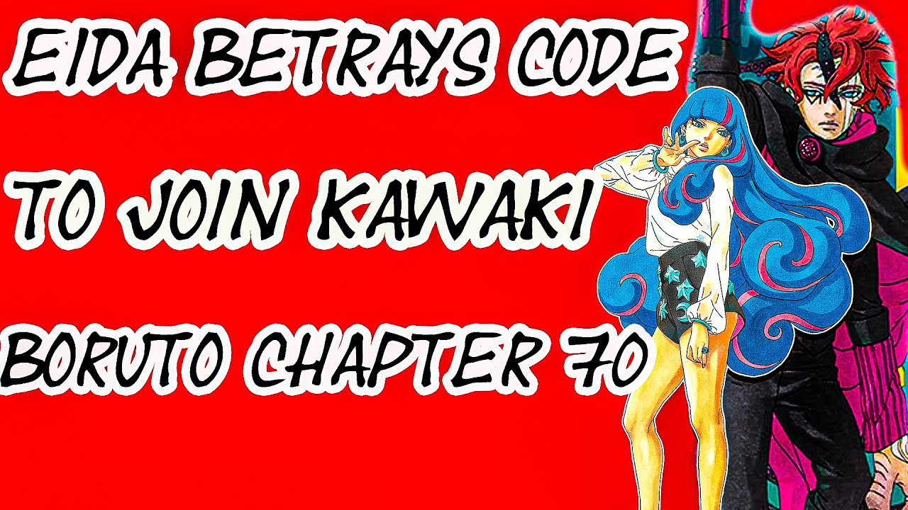 Eida Turns on Code in Boruto Chapter 70 - YouTube