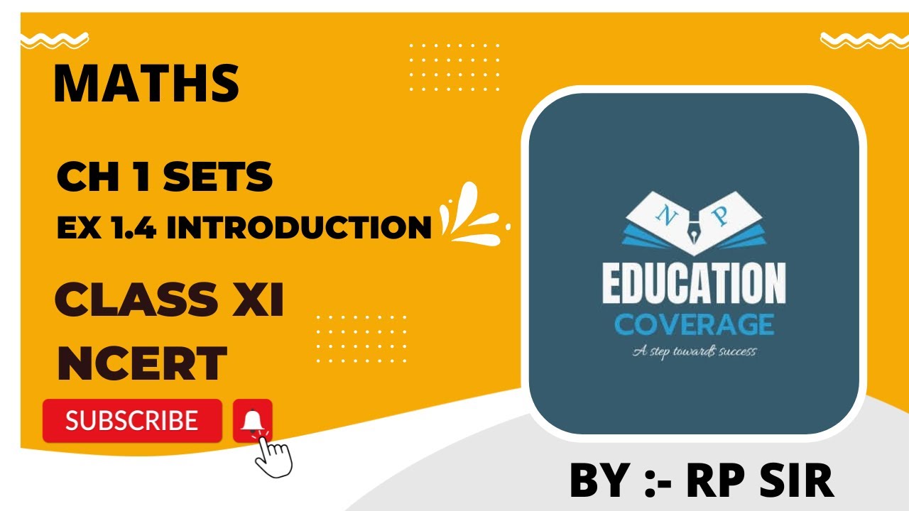 Class 11th Maths NCERT Ch 1 Ex 1.4 Introduction - YouTube