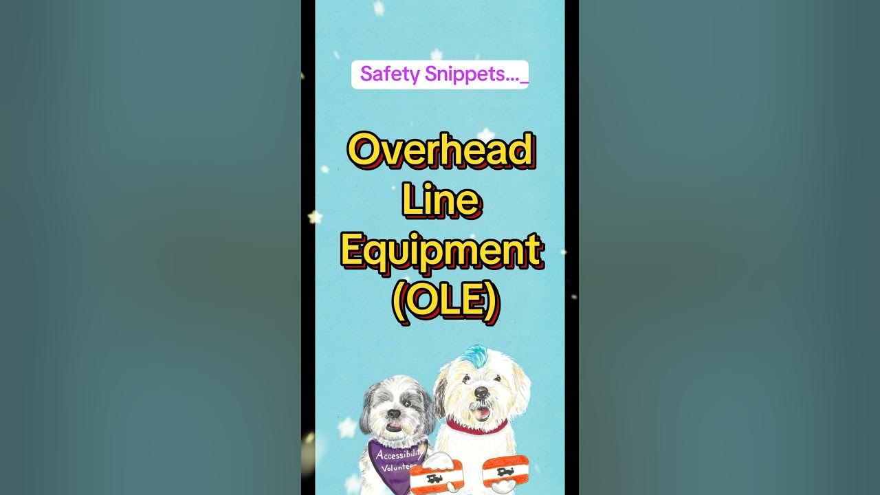 Safety Snippets… Overhead Line Equipment - YouTube