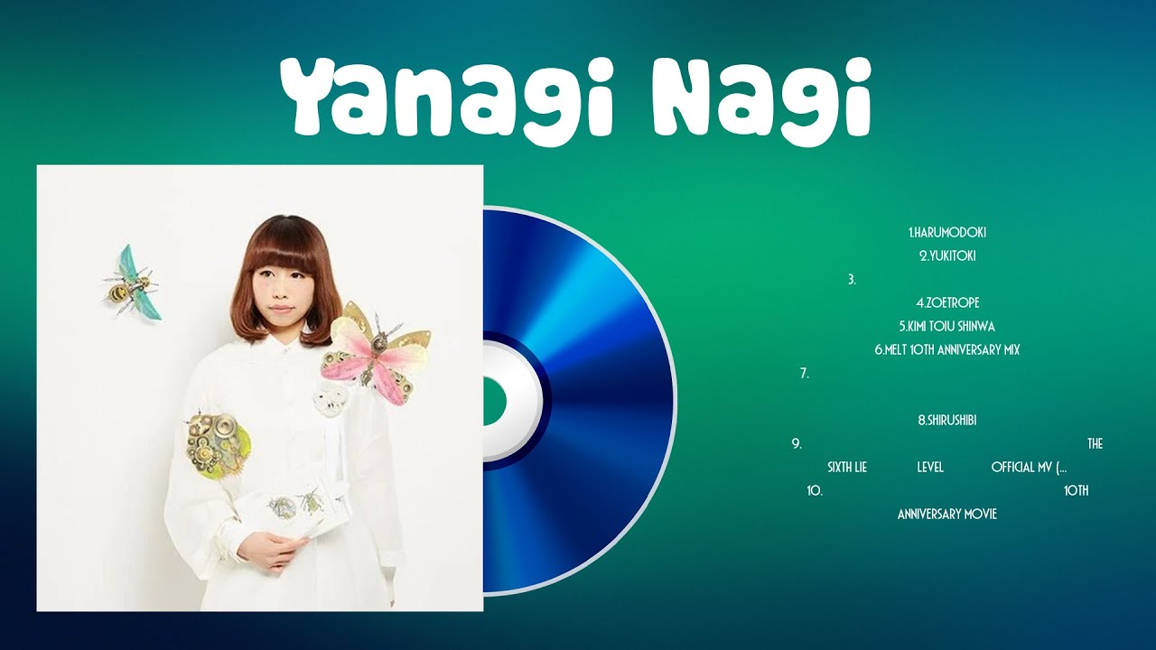 Yanagi Nagi 2024 ~ The Best Songs Of Yanagi Nagi - YouTube