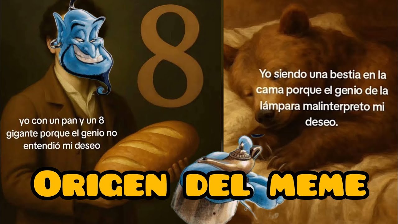 El genio de la lámpara malinterpreta mi deseo MEME / CONTEXTO - YouTube