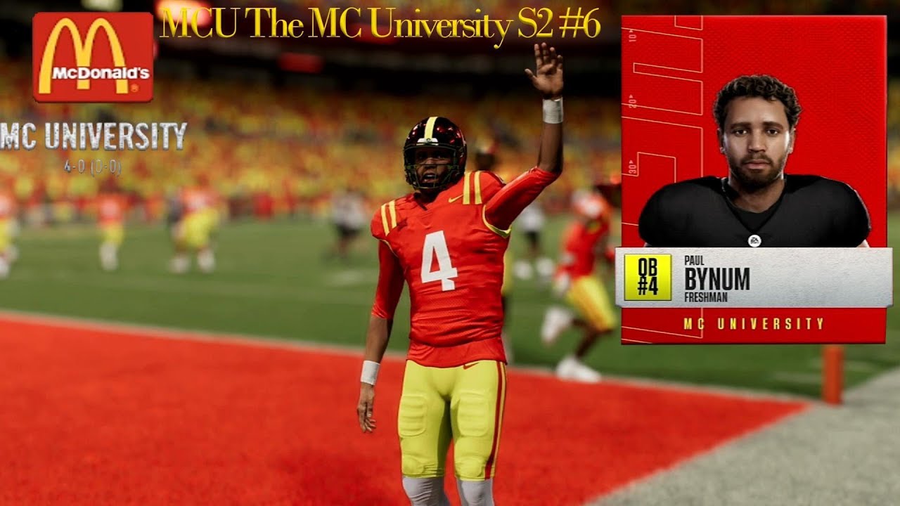 Starting Seaon 2 Of MCU 4-0 College Football 25 Mcdonalds Dynasty S2 #6 ...