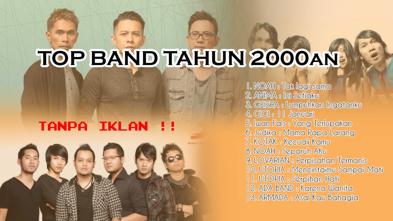 Lagu Top Band Tahun 2000an - YouTube