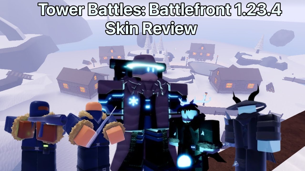 Tower Battles: Battlefront 1.23.4 Skin Review - YouTube