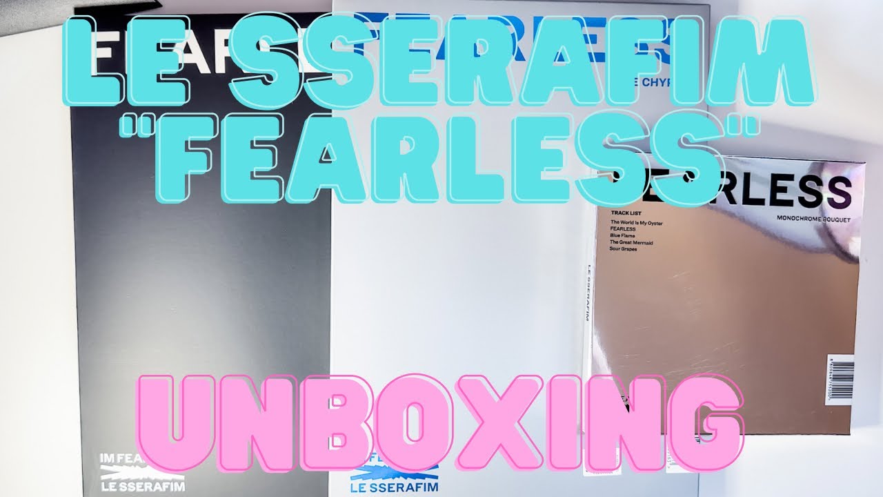 LE SSERAFIM “FEARLESS” UNBOXING || NEW COLLECTION YALL - YouTube
