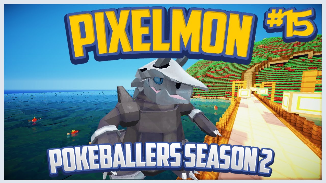 Pixelmon Server Pokeballers Adventure Season 2 Episode 15 - Steelix ...