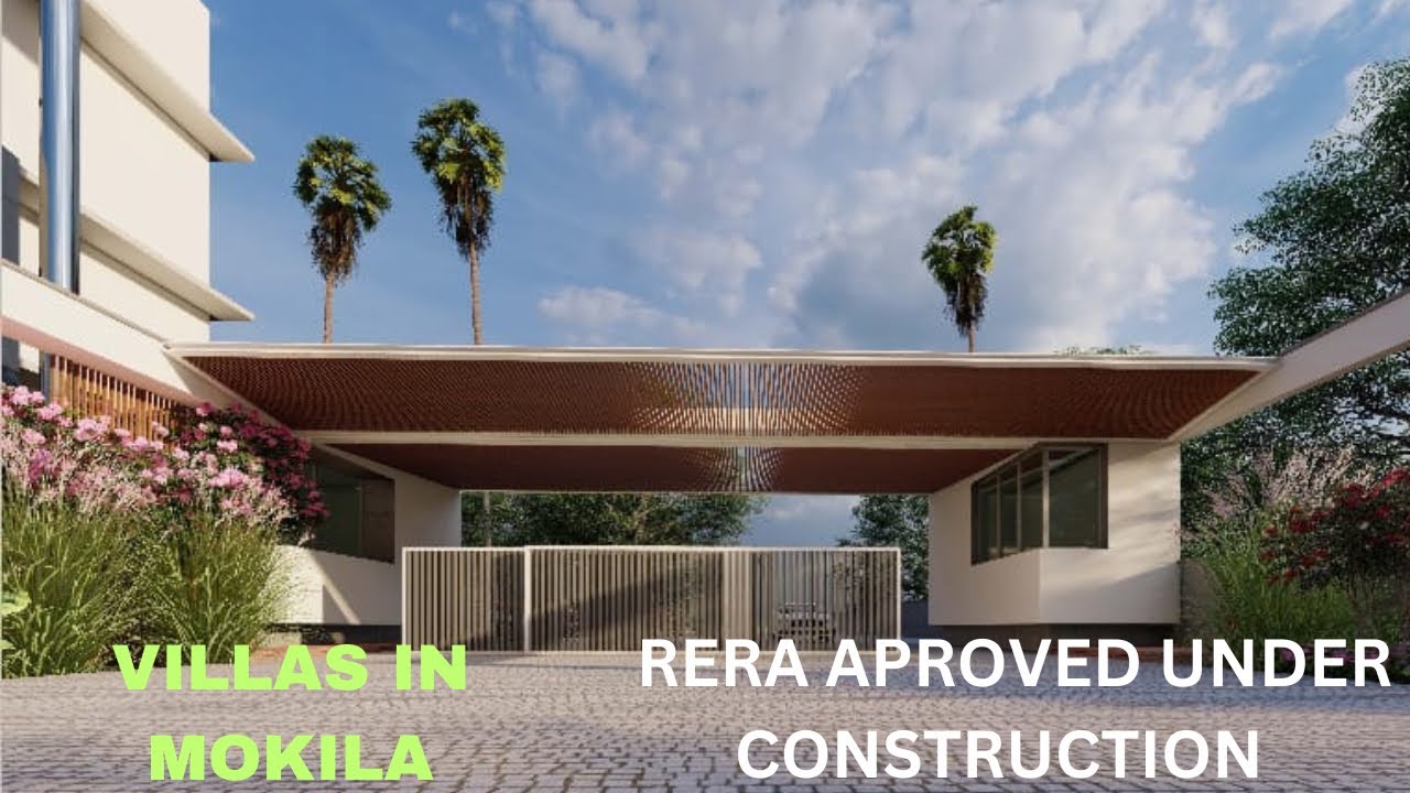 MOKILA VILLAS, RERA APPROVED UNDER CONSTRUCTION - YouTube
