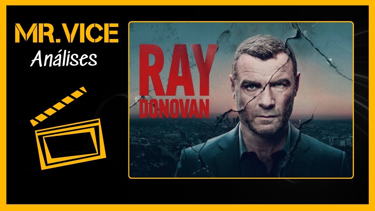 RAY DONOVAN (2013-2019): ANÁLISE #6 - YouTube
