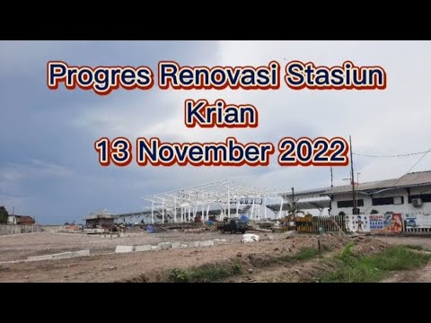 Progres Renovasi Stasiun Krian #stasiun #nugroho - YouTube