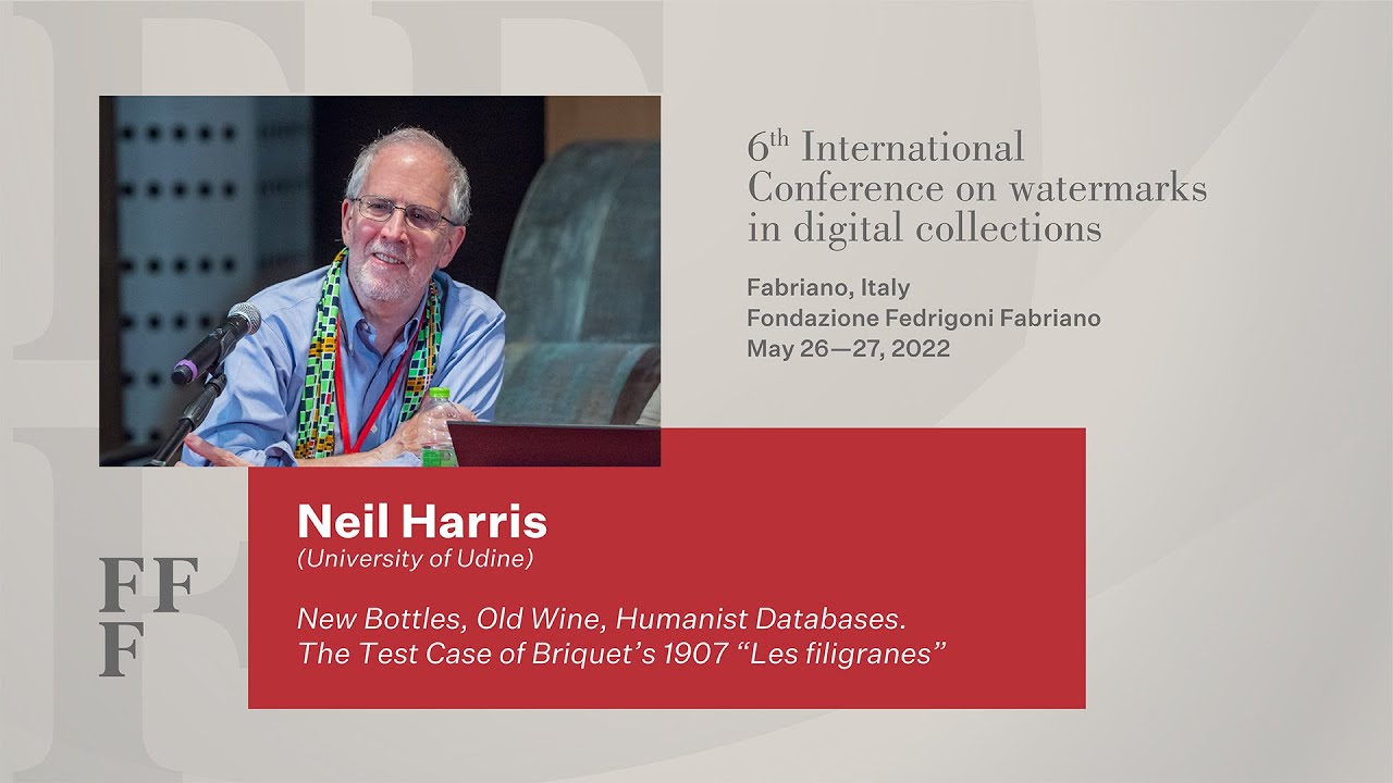 Neil Harris | 6th International Conference on watermarks in digital ...