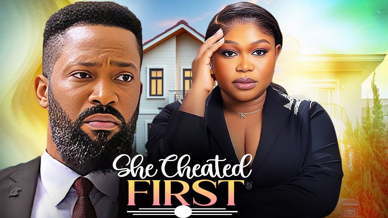 SHE CHEATED FIRST - FREDRICK LEONARD | RUTH KADIR | A NIGERIAN MOVIE ...