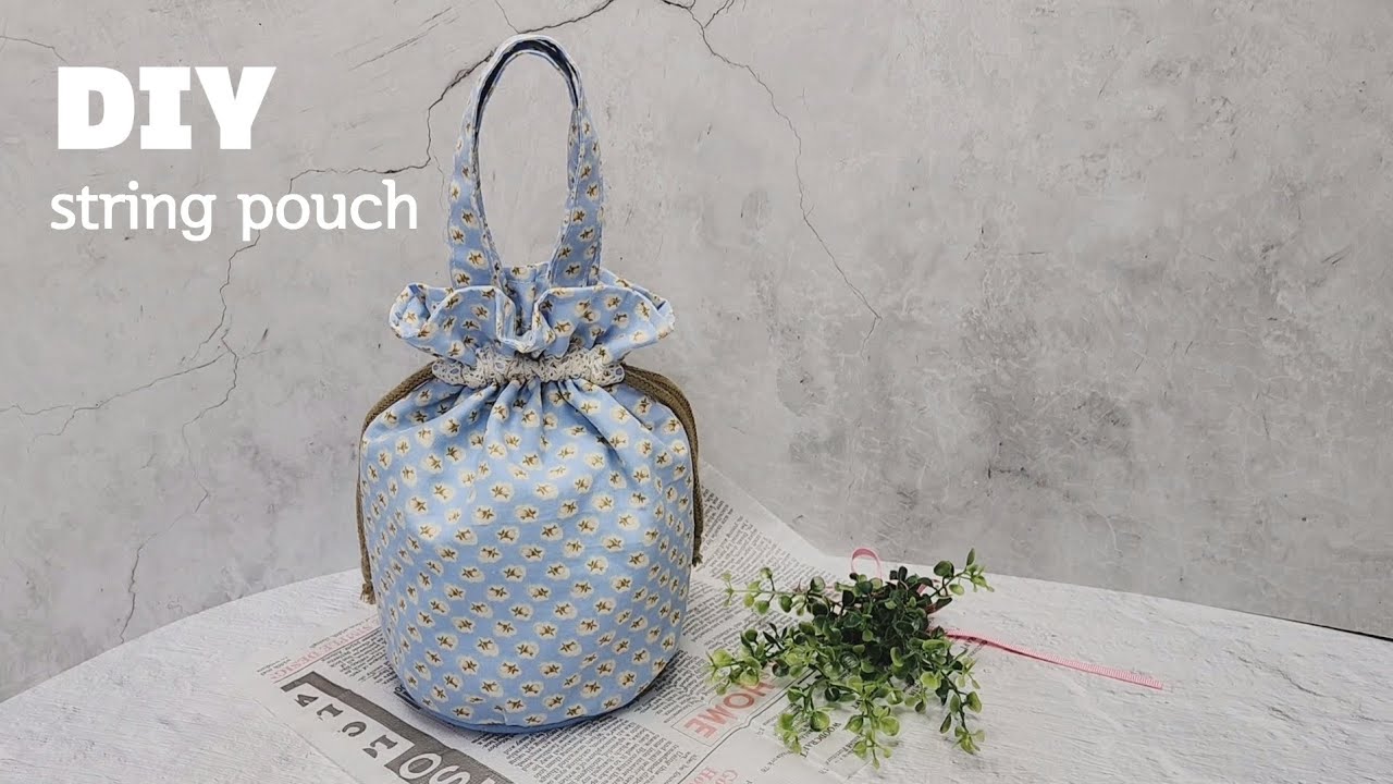 Diy 바닥이 둥근 미니 복조리 파우치 만들기 스트링 가방 만들기 스트링파우치만들기 String Pouch Sewing
