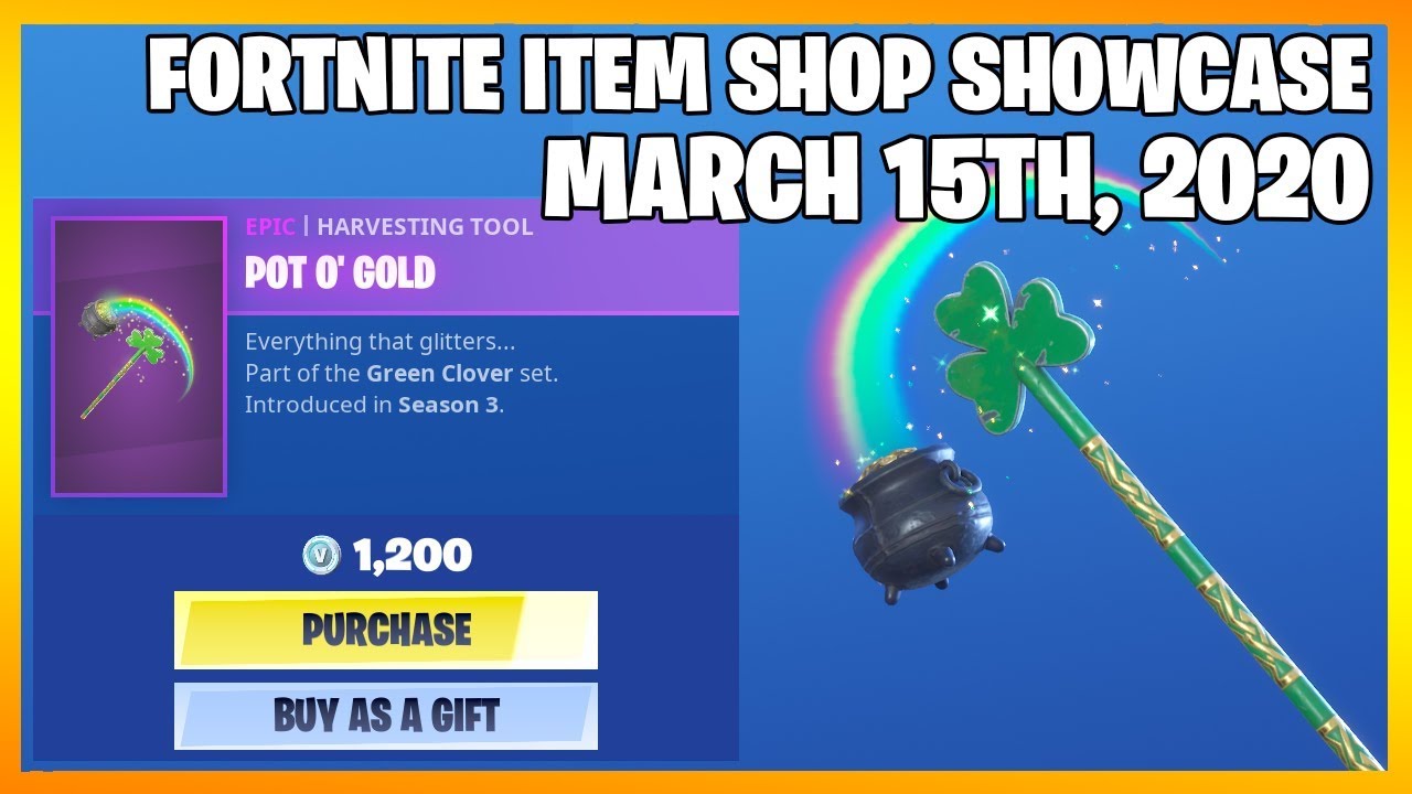 Fortnite Item Shop *RARE* POT O' GOLD IS BACK! [March 15th, 2020 ...