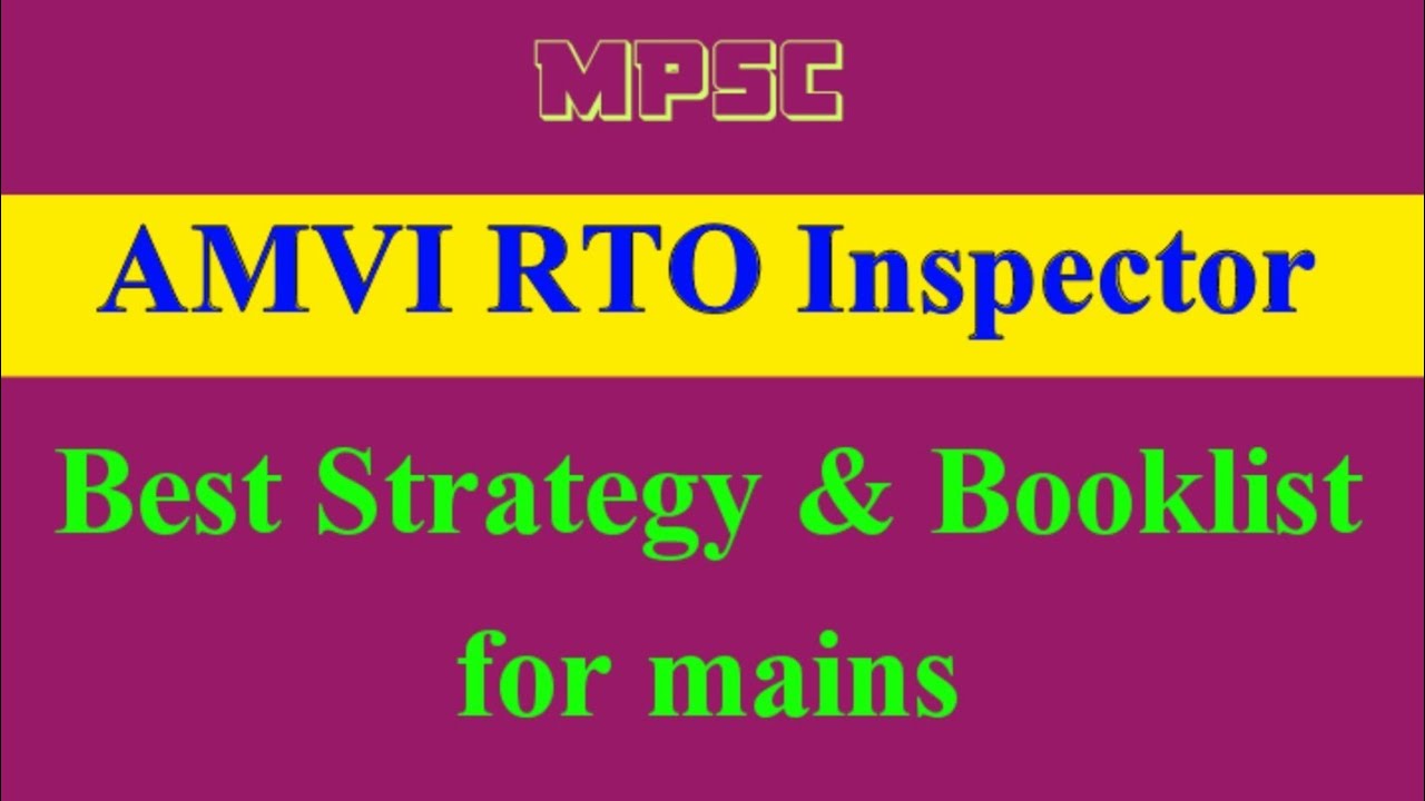 AMVI RTO Inspector 2020; Mains exam strategy and booklist - YouTube