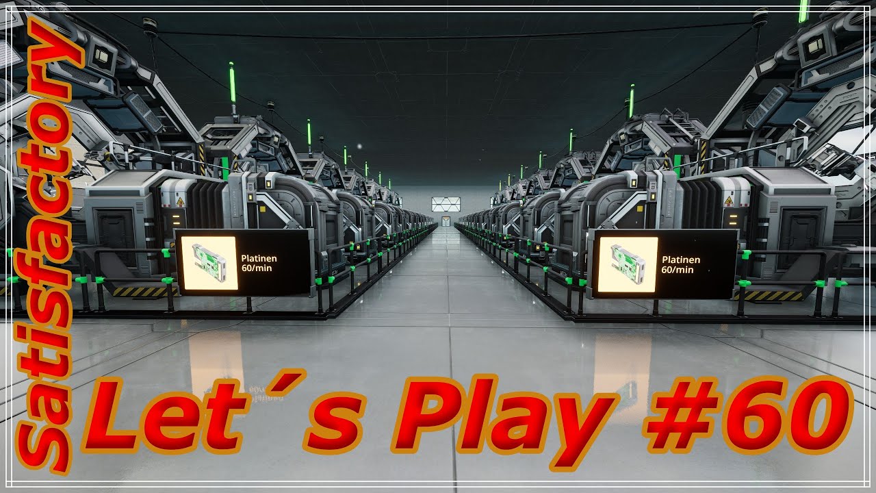 Satisfactory #60 U8, Platinen verbändern :) - YouTube
