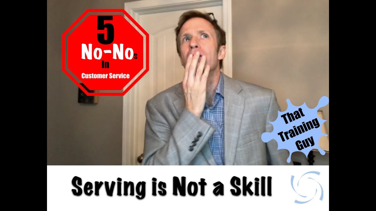 Customer Service Training: 5 No-No(s) in Customer Service from that ...