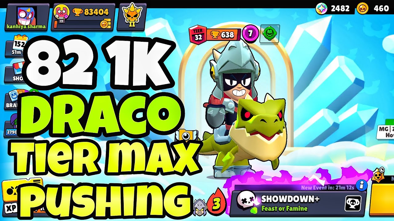 Draco Power7 Tier Max Pushing! 82 Brawler 1000 Trophies Doing By ...