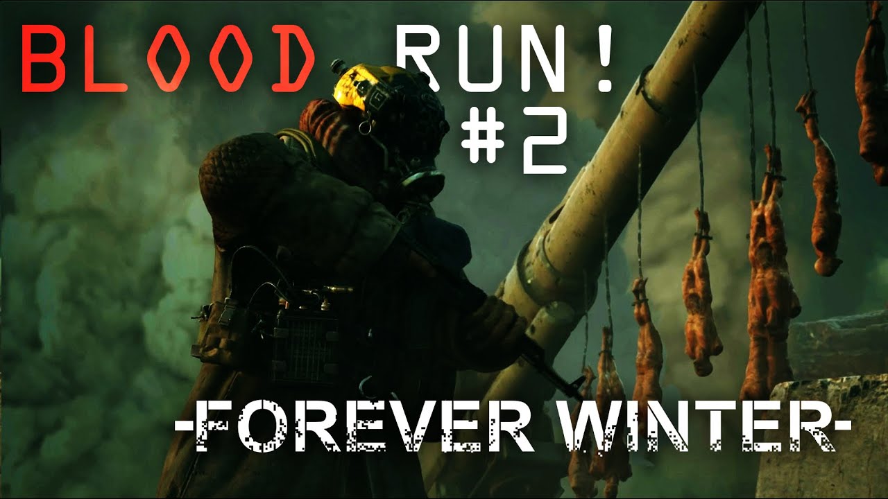 FOREVER WINTER: Blood Run #2 | 22,000 EXP RUN! +140,000 Credits! - YouTube
