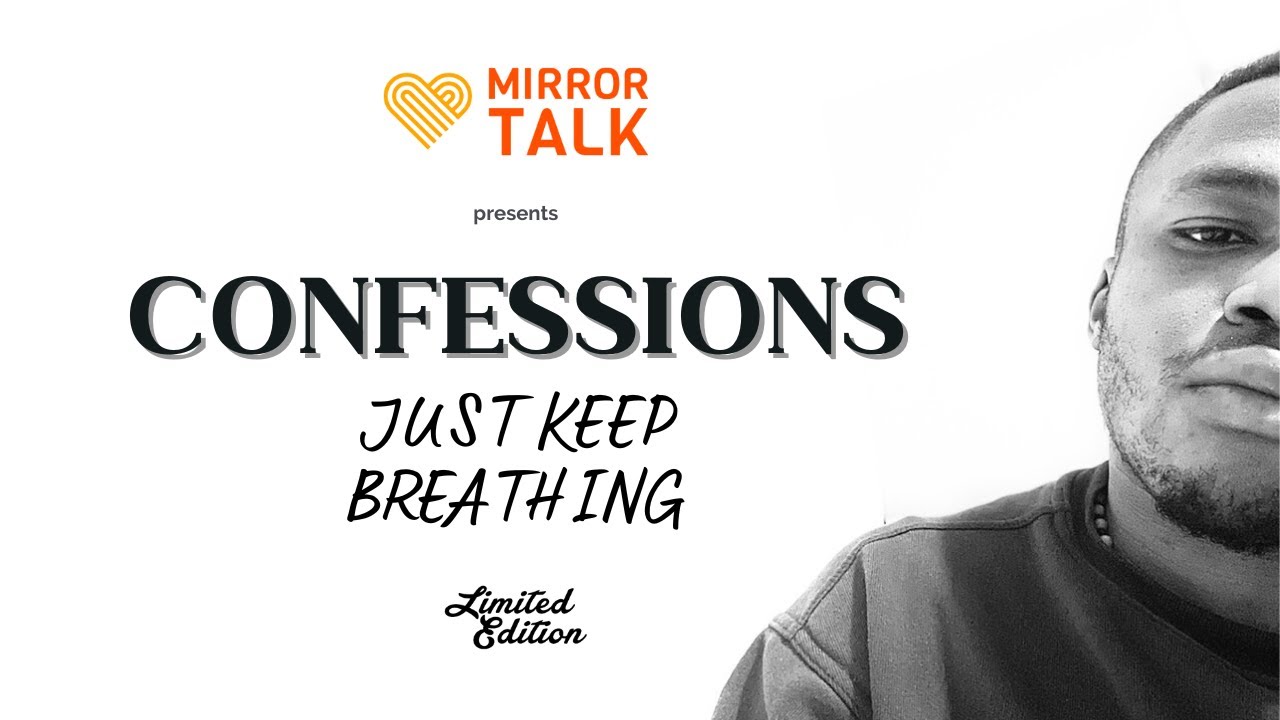 Just Keep Breathing || MIRROR TALK - YouTube