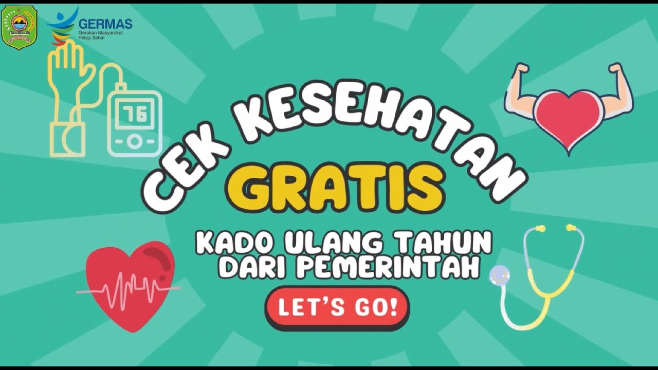 Hadiah Terbaik di Ulang Tahun? Cek Kesehatan Gratis Donk! - YouTube