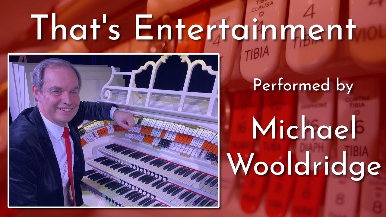 Michael Wooldridge - That's Entertainment - YouTube