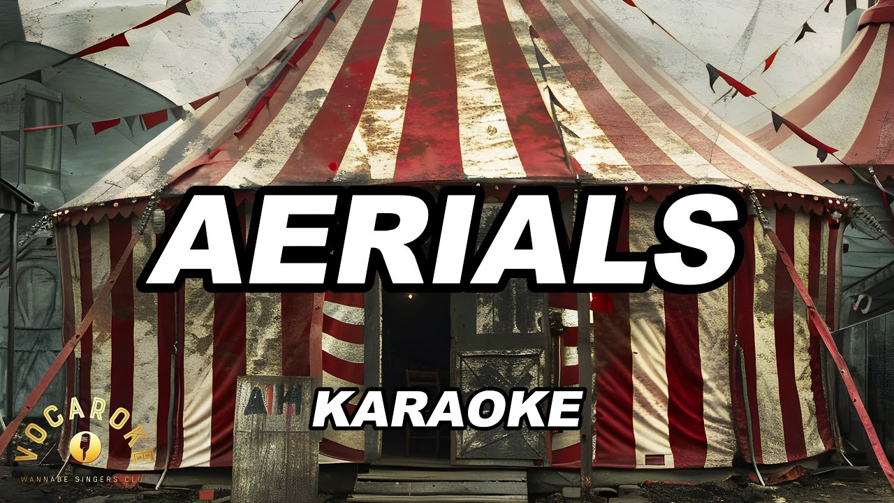 System Of A Down - Aerials - Karaoke Version - YouTube