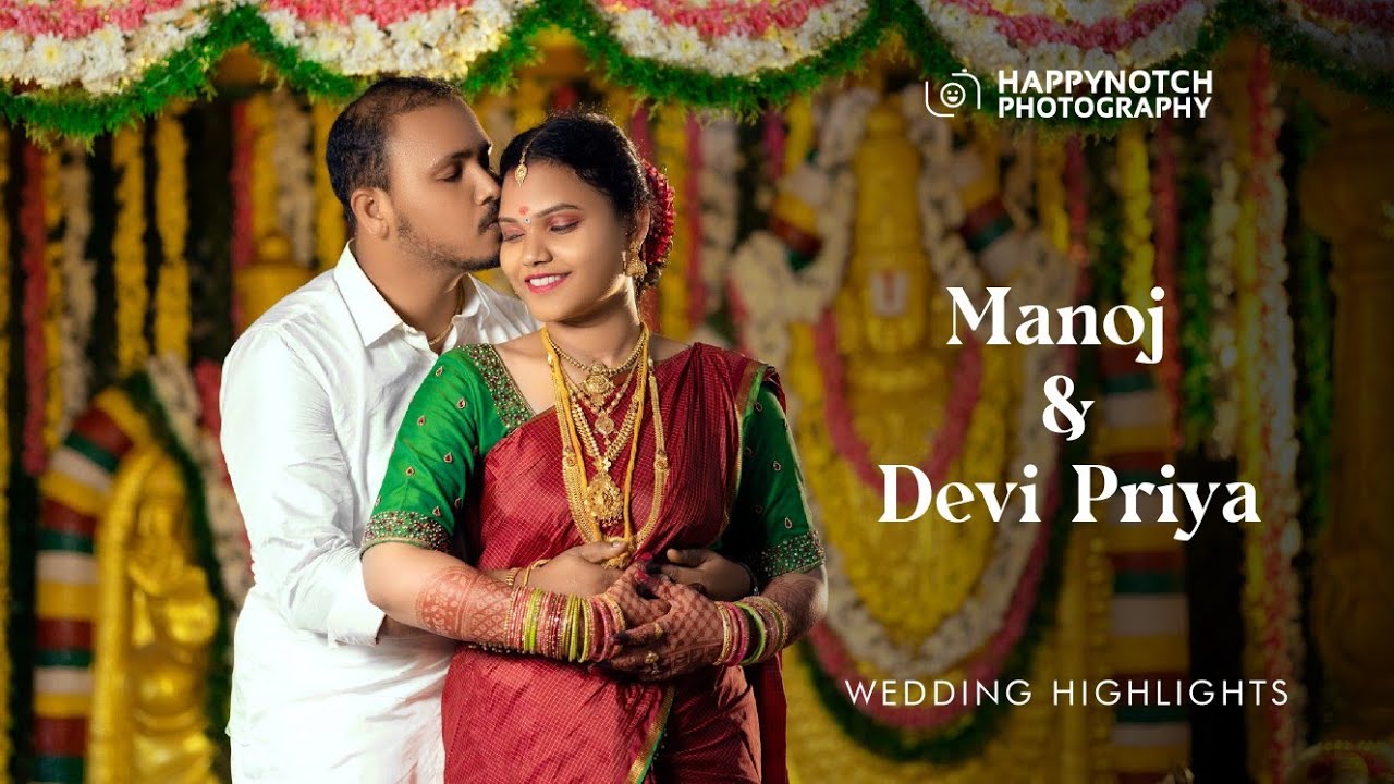 Manoj + Devi | Cinematic Candid Highlights HD | Happy Notch Photography | 2022 - YouTube