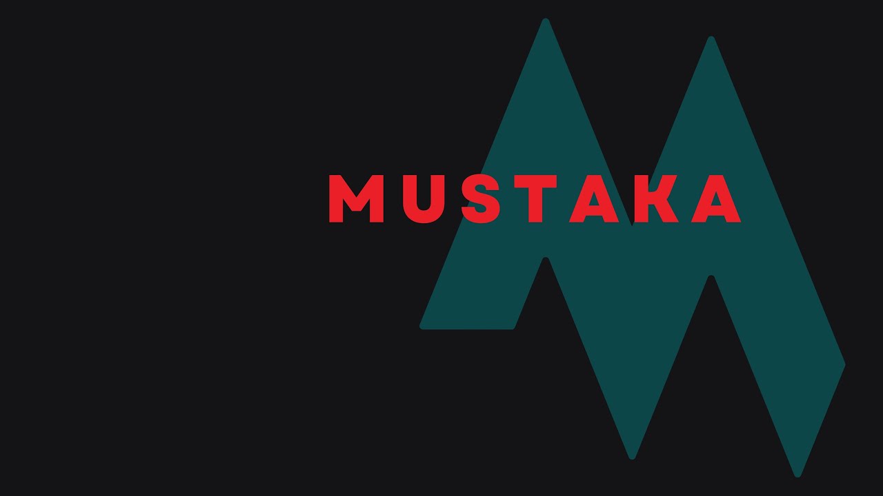 MustaKa - YouTube