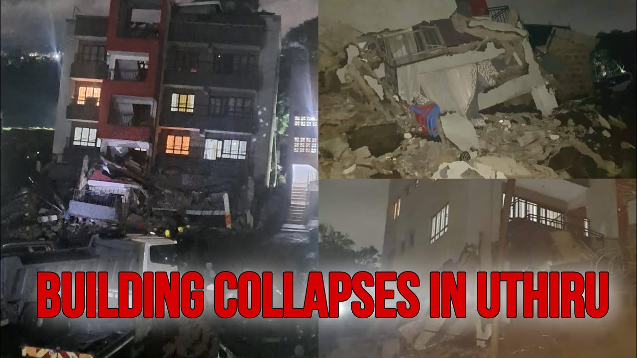 BREAKING NEWS: A five-storey building collapse in Uthiru area along ...