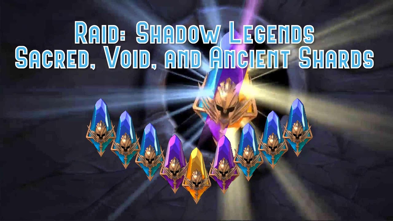 Raid: Shadow Legends - Sacred, Void, and Ancient Shards - YouTube