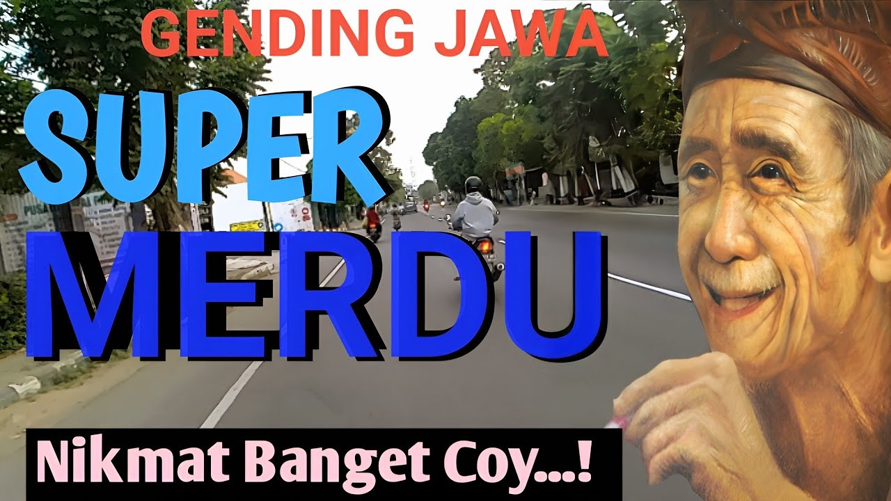 GENDING JAWA SUPER MERDU - GENDING ENAK DIDENGAR - GENDING KLASIK TOMBO ...