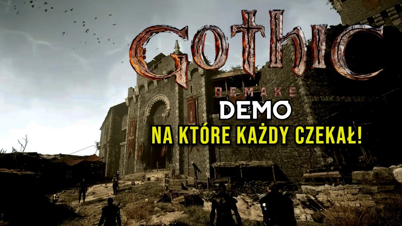 🔴Gothic Remake Demo! | DEMO NA KTÓRE KAŻDY CZEKAŁ! [#nażywo] - YouTube