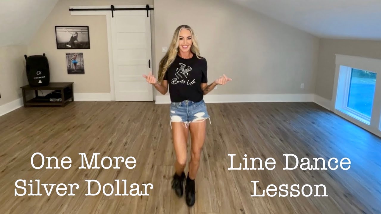 One More Silver Dollar Line Dance Lesson - YouTube