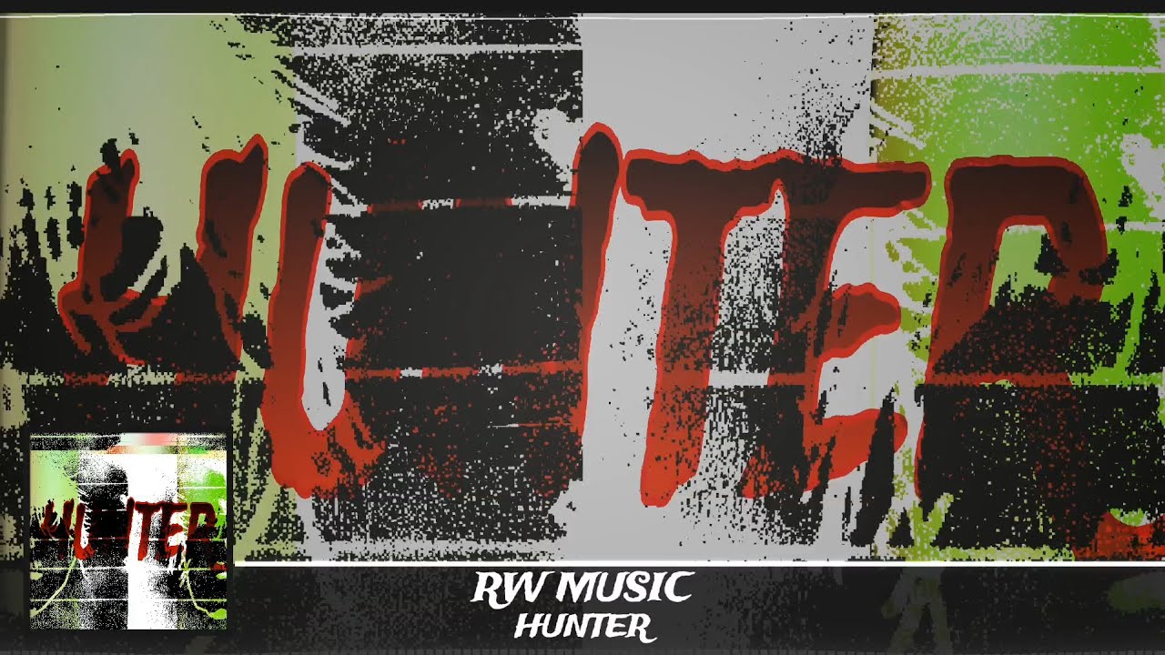 RW - Hunter - YouTube