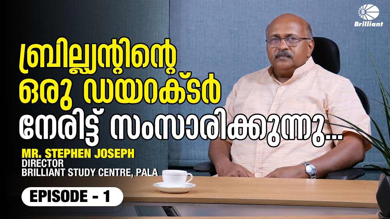 Inspiring Talk With Stephen Joseph | Brilliant Pala Director | Ep: 1 ...