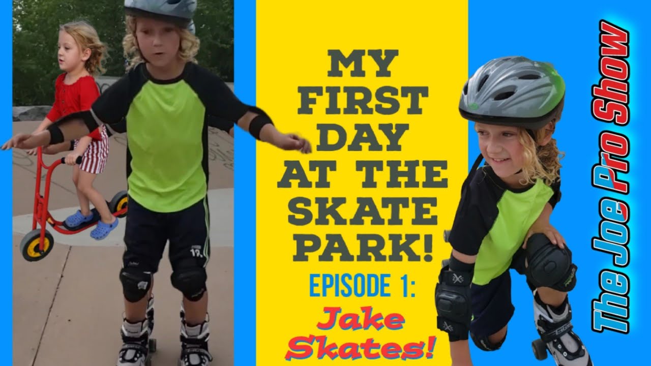 Ep. 1: Jake Skates | My first day at the skate park! | #JoeProShow ...